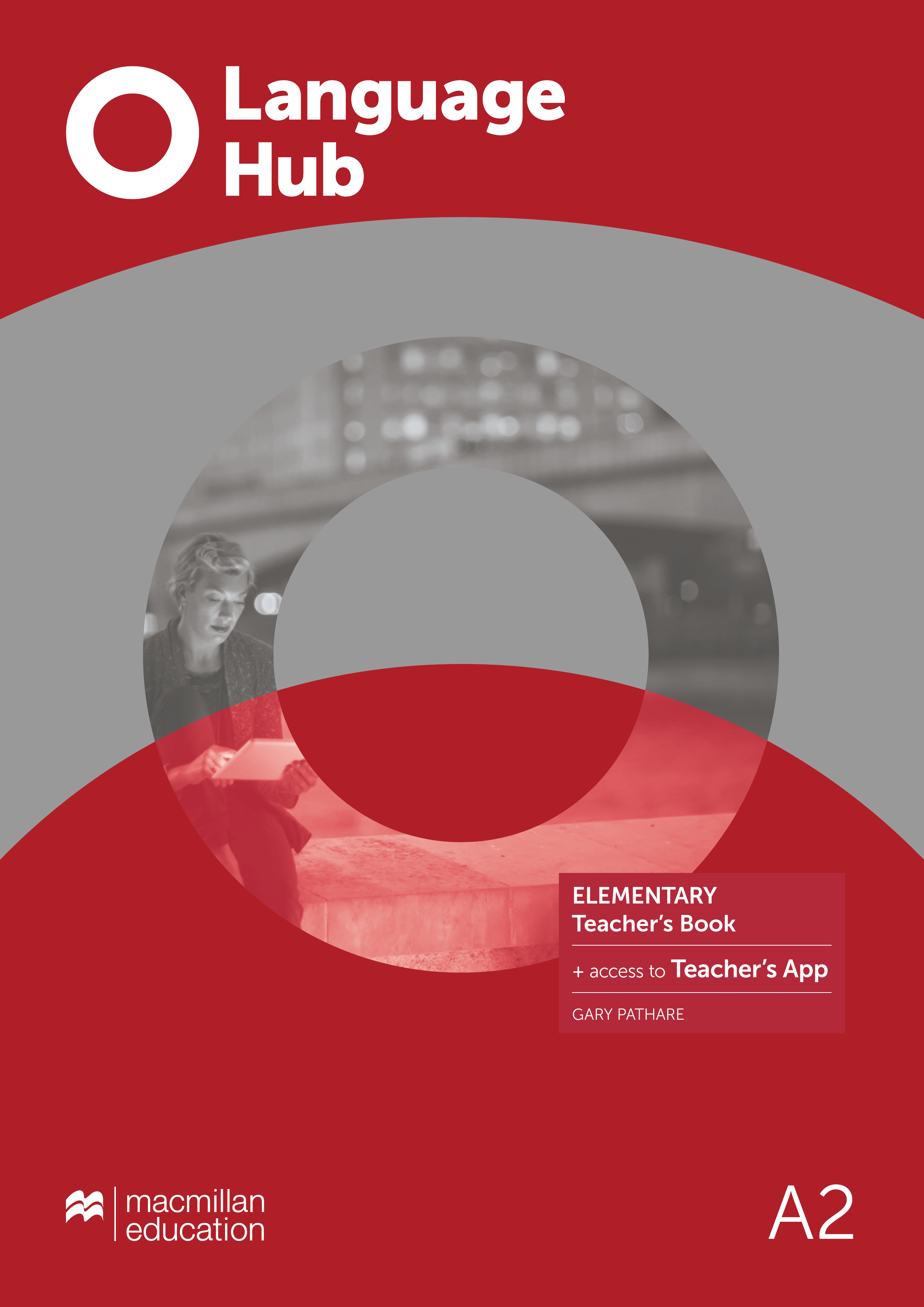 Sách Macmillan Language Hub (A2) Elementary Teacher’s Book - Times Edu